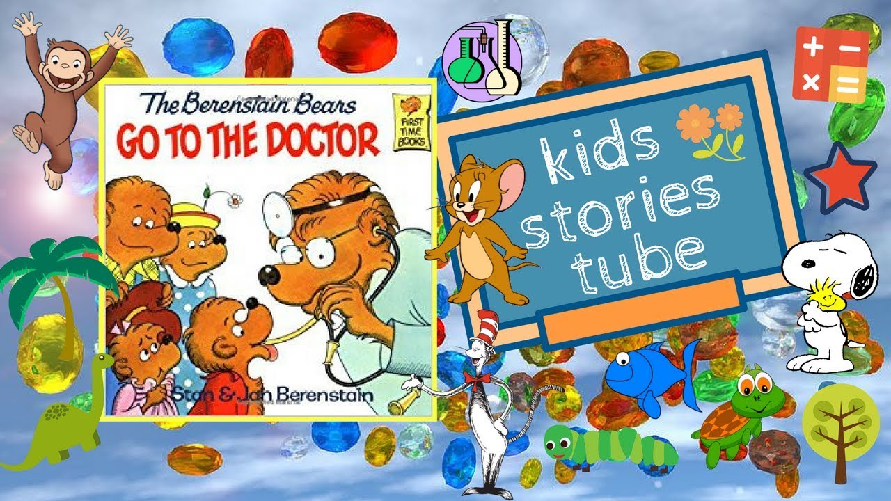 The Berenstain Bears Go to the Doctor | English Children's Books ...
