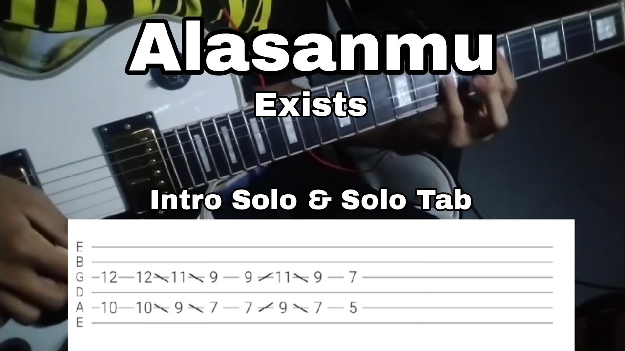 Alasanmu | Mencari Alasan - Exists - Guitar Tutorial - Guitar Tab ...