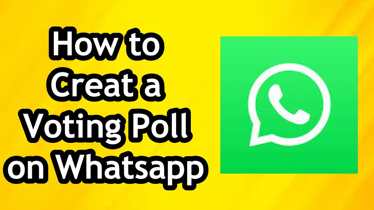 How To Create A Voting Poll In WhatsApp - YouTube