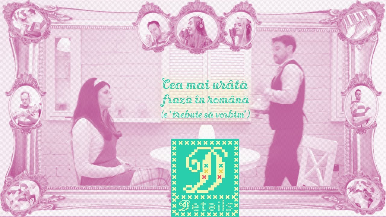 The Details - Cea mai urata fraza in romana (e 'trebuie sa vorbim ...