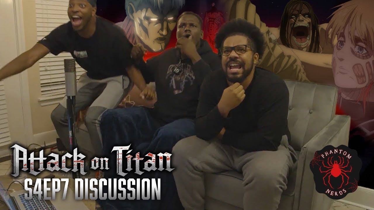 The Great Anime Debate Discusses Attack on Titan Season 4 Episode 7 ...