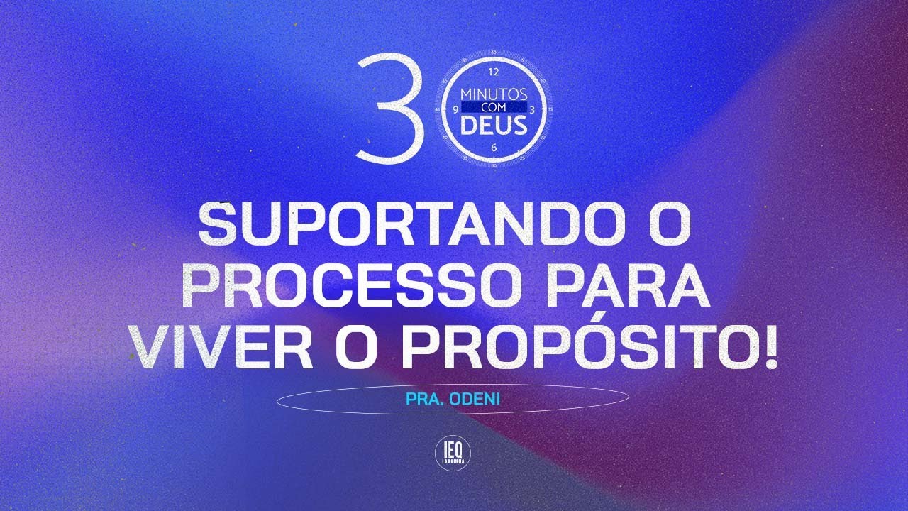 SUPORTANDO O PROCESSO PARA VIVER O PROPÓSITO! - Pra. Odeni - YouTube