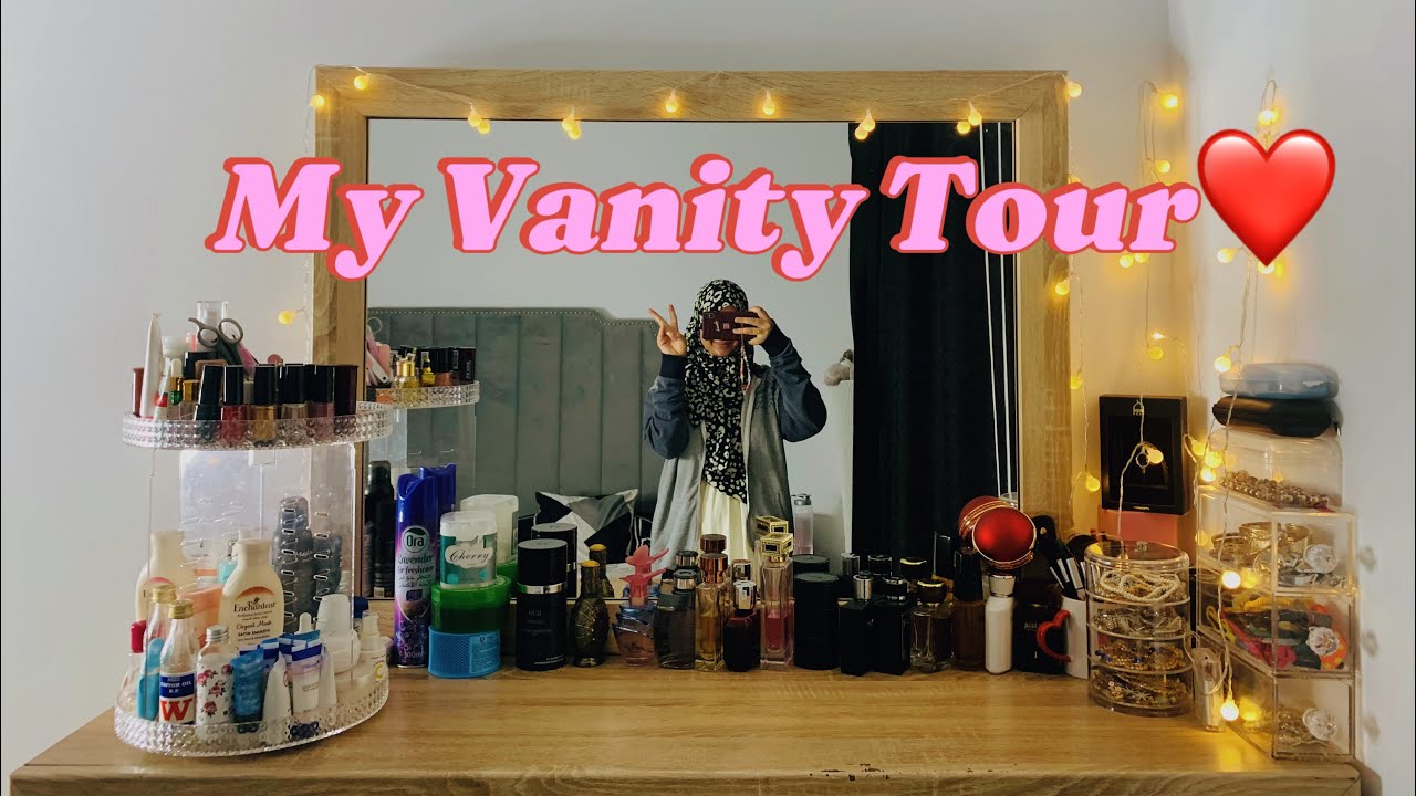 My Vanity Tour || Makeup & Jewellery Collection || How I Organized my ...