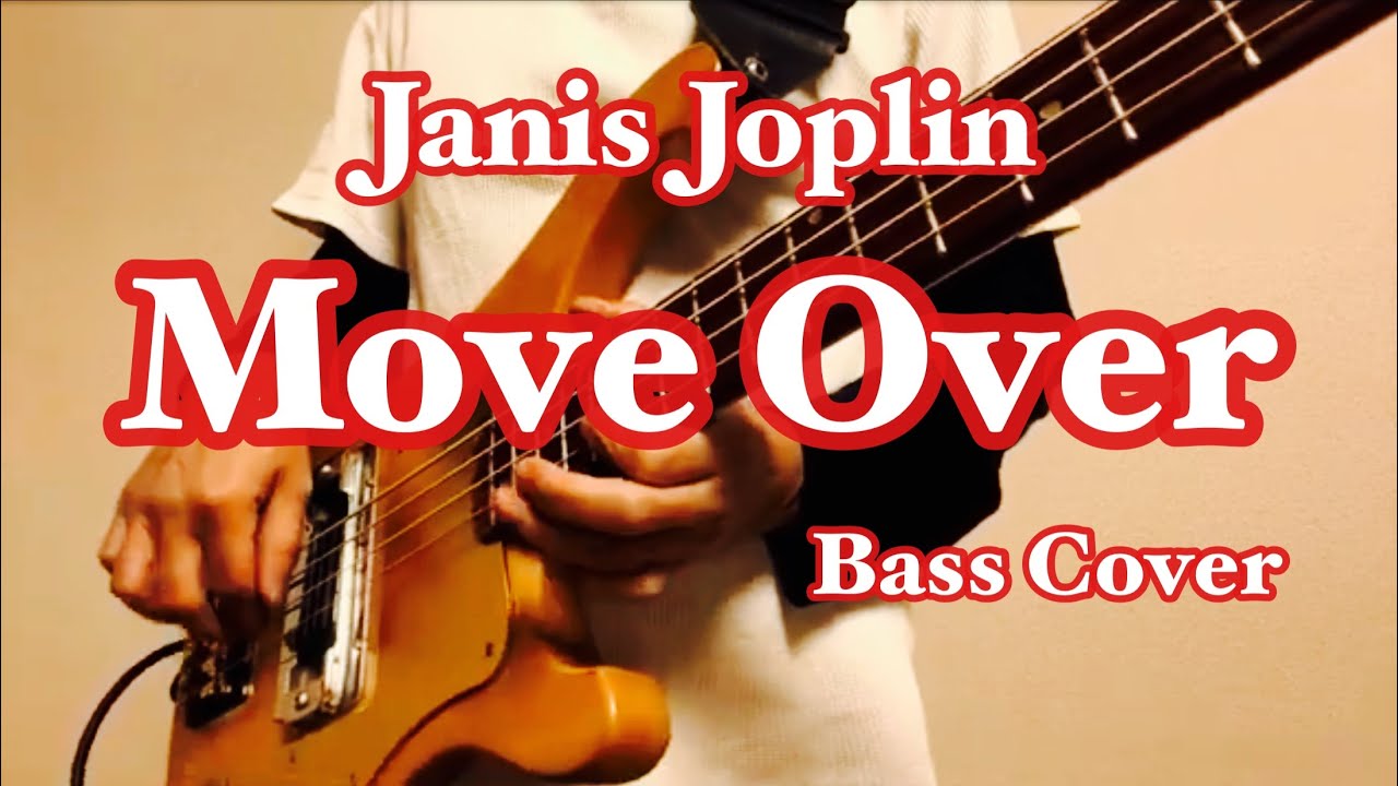 Janis Joplin - Move Over (Bass Cover) - YouTube