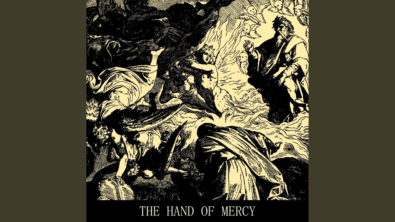 The Hand of Mercy - YouTube