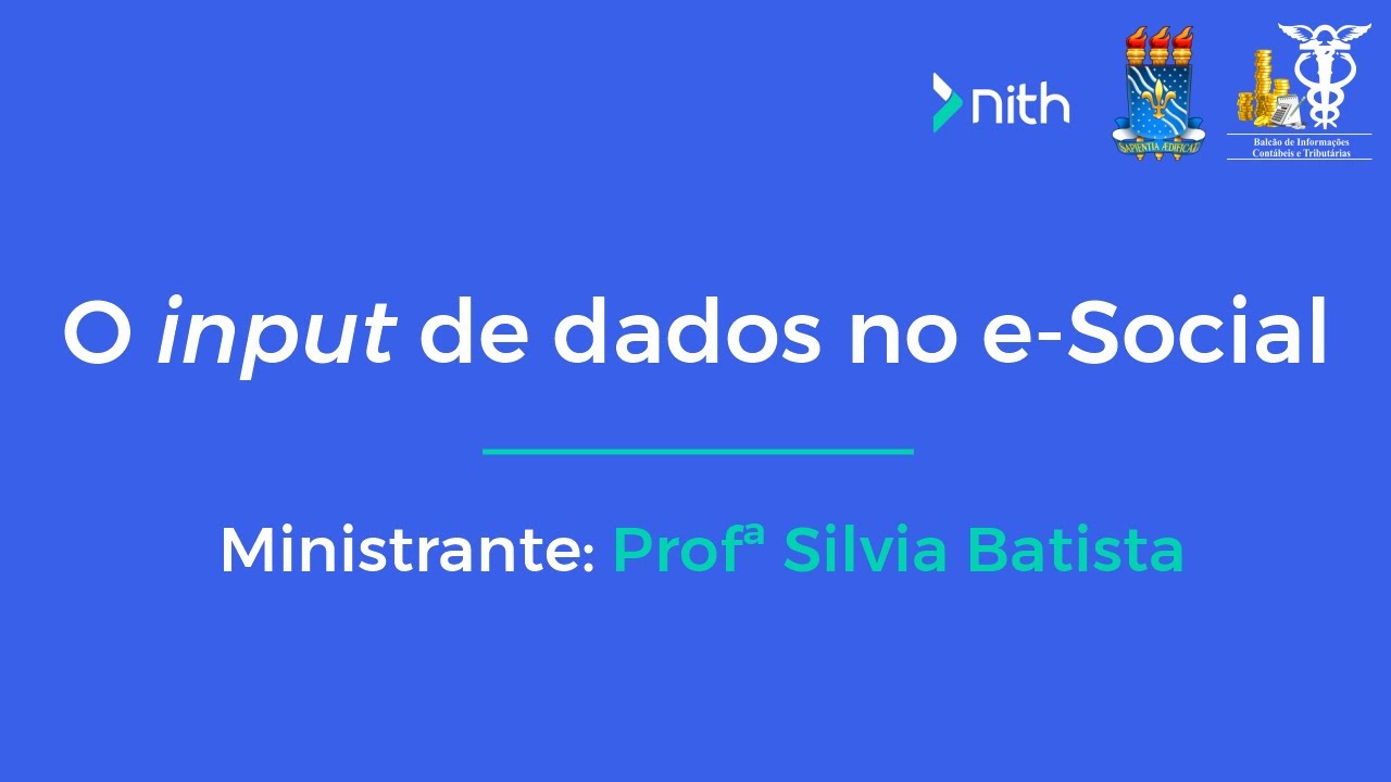 O input de dados no e-Social | Profa. Silvia Batista - YouTube