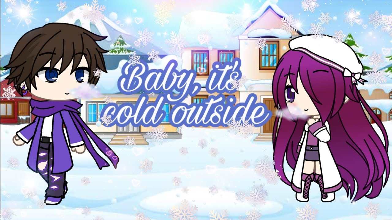 Gusion x Lesley //Baby, it's cold outside// {GLMV} - YouTube