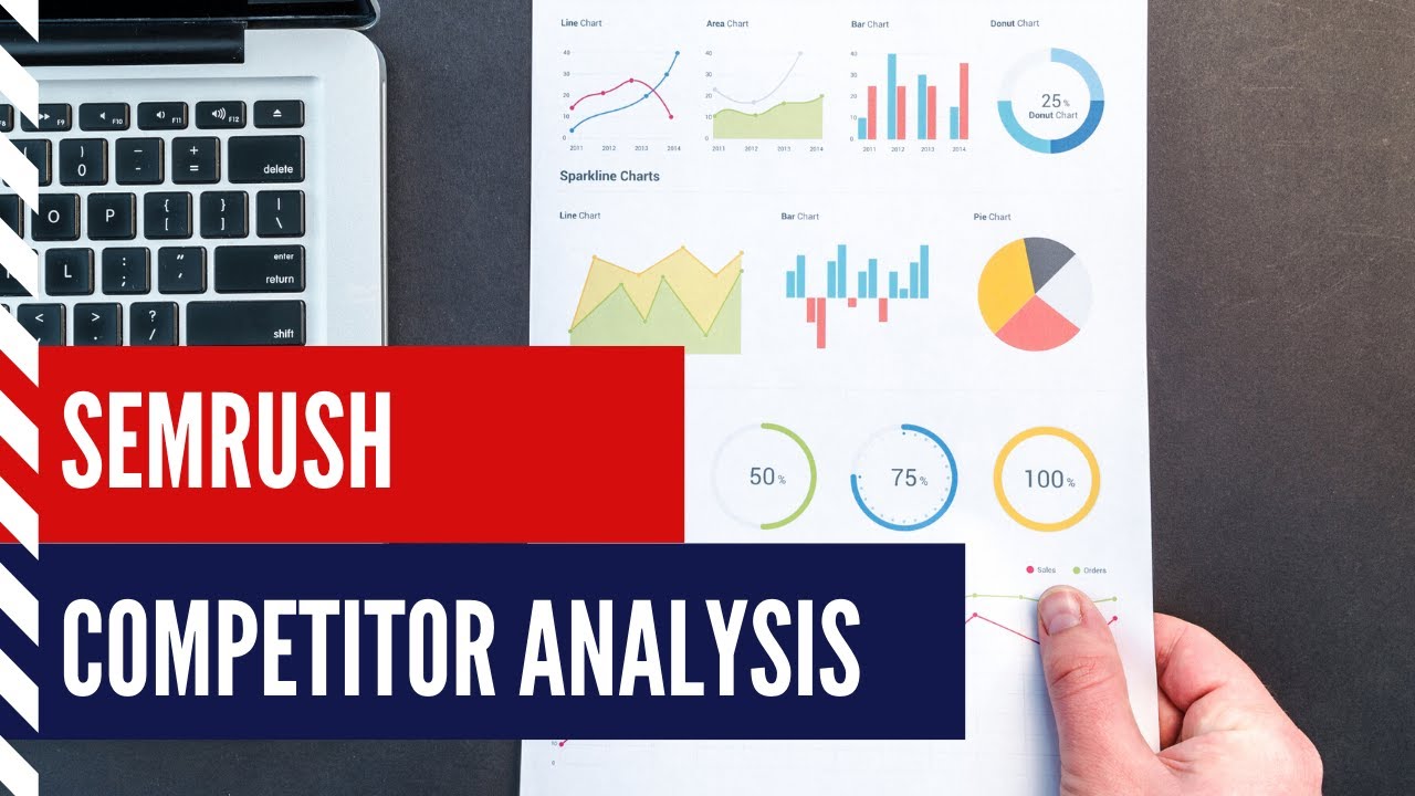 2020 Local SEO How to use SEMRush for Competitor Analysis | CONSULT ...