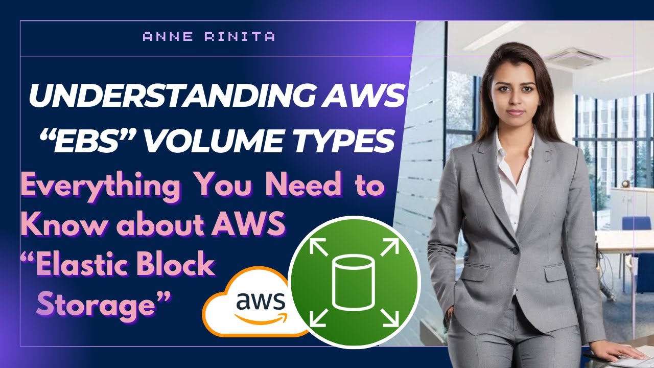 "Understanding AWS EBS Volume Types: Everything You Need to Know" in Tamil ~ Anne Rinita - YouTube