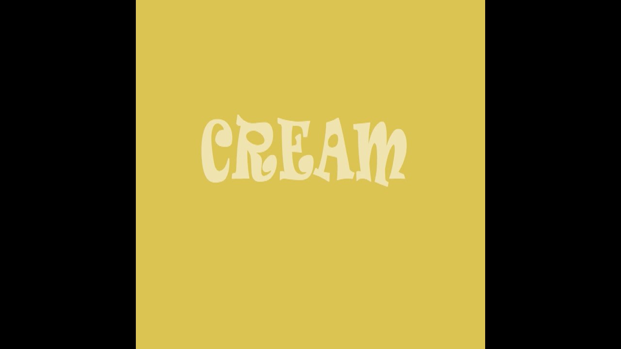 Cream - YouTube
