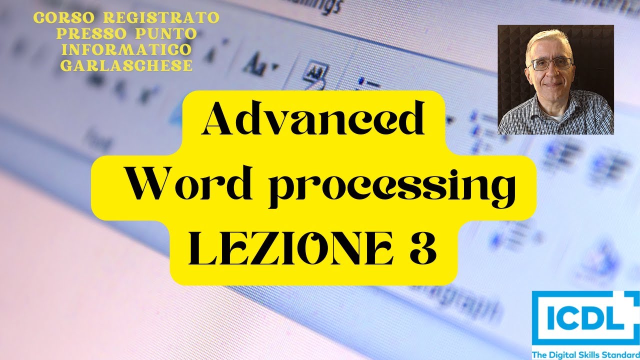 Corso Advanced Word processing Lezione 3 - YouTube