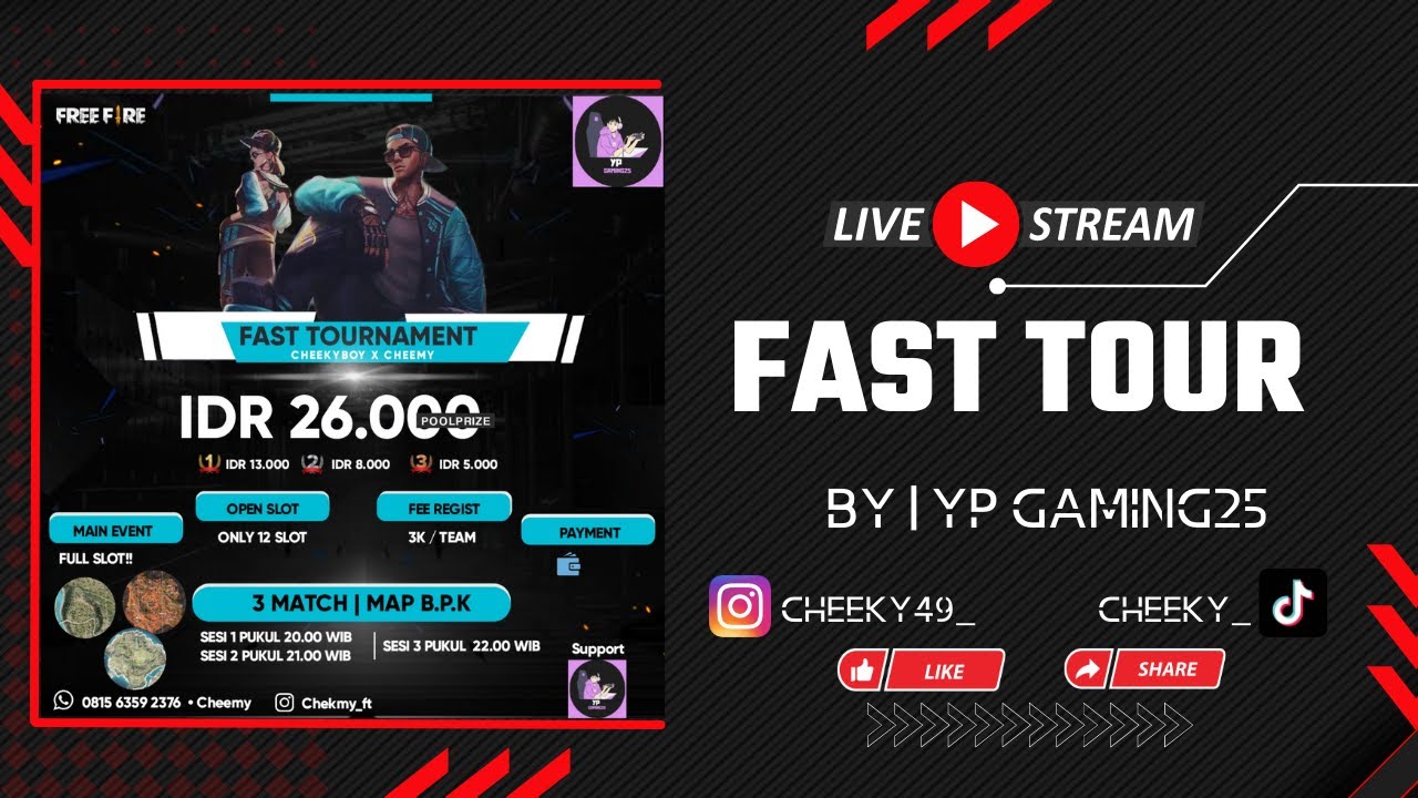 FAST TOUR BY CheekmyFT SESI 1 20:00 WIB #freefire #garenafreefire # ...