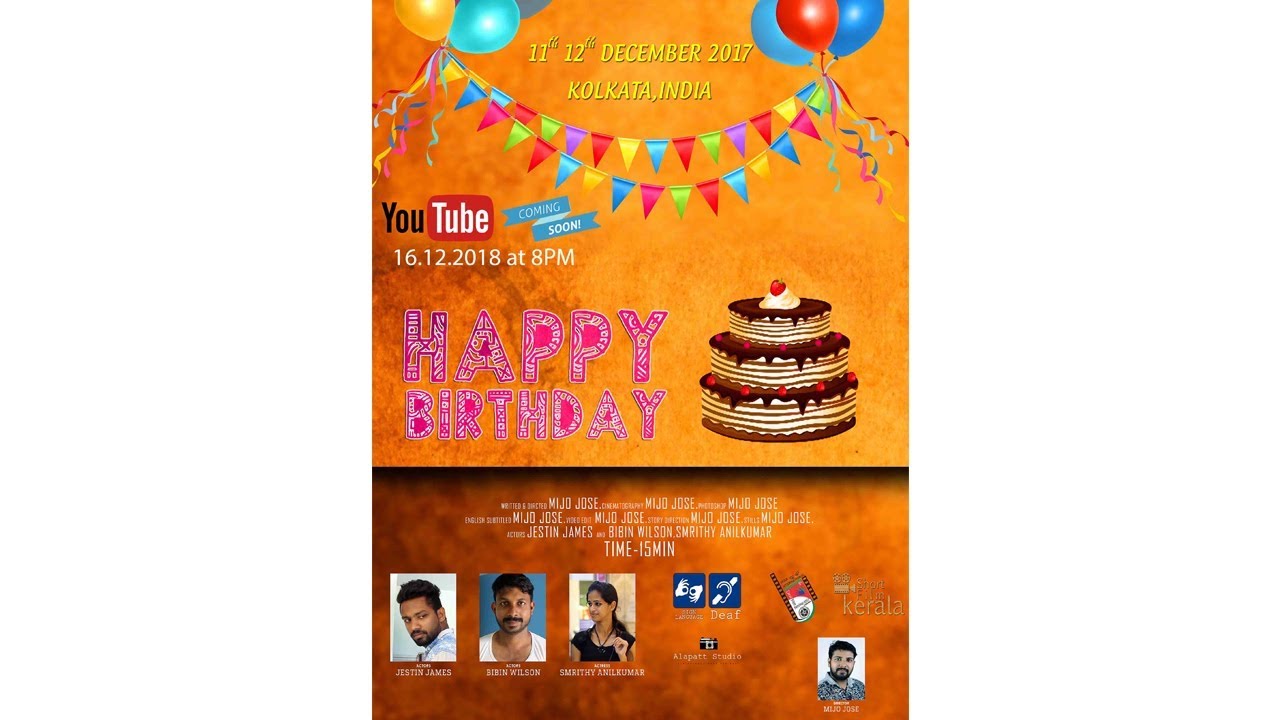 HAPPY BIRTHDAY | Dirctoer : Mijo jose | Short film | Deaf | sign ...