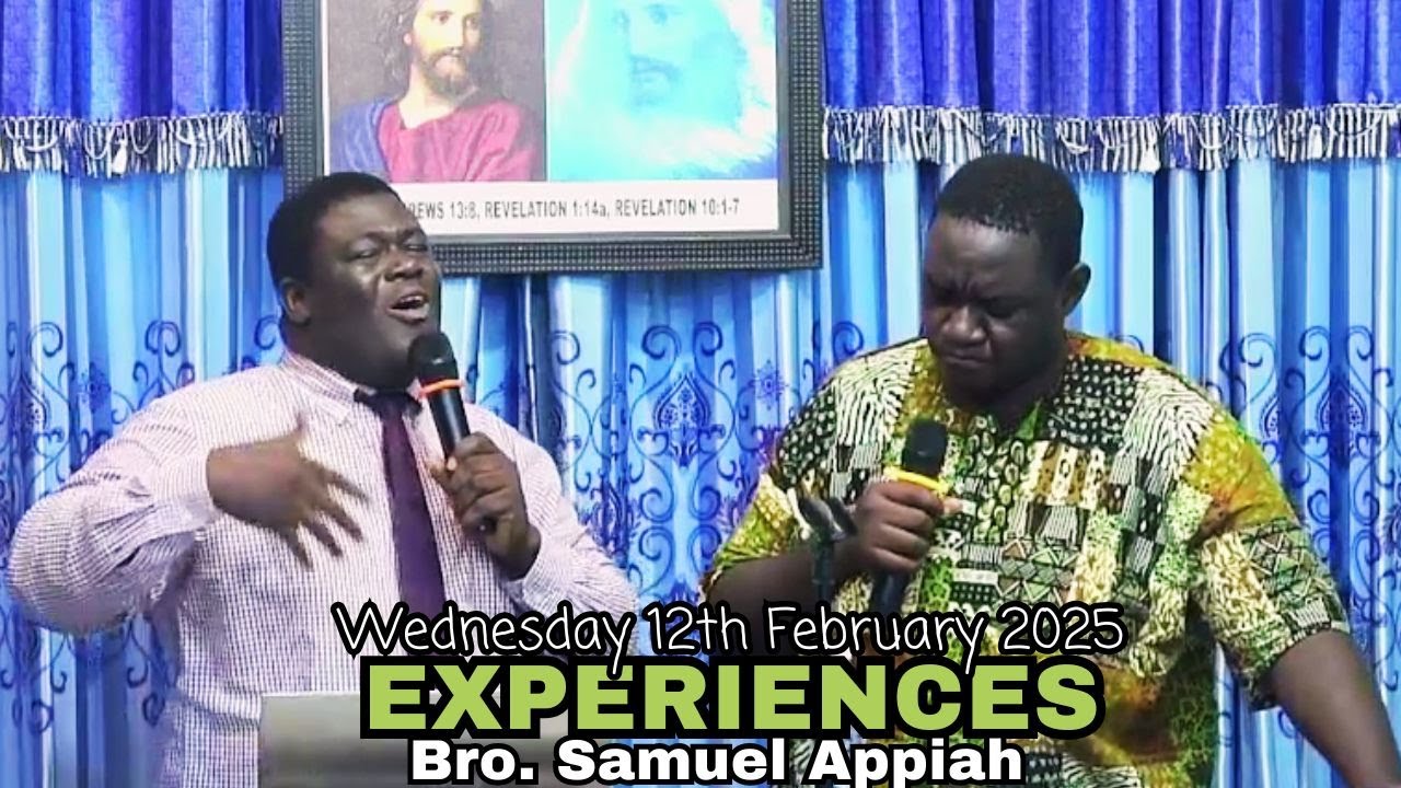 Experiences || Bro. Samuel Appiah - YouTube