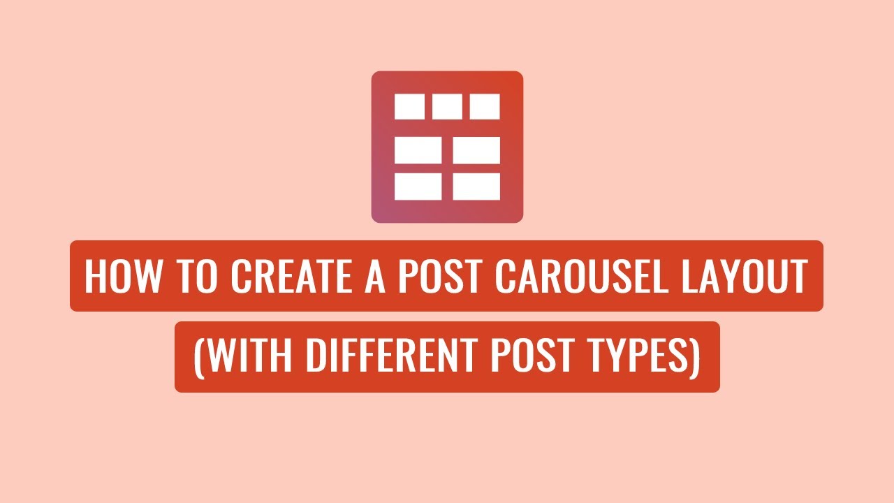 Smart Post Show Pro - How To Create a Post Carousel Layout (with ...