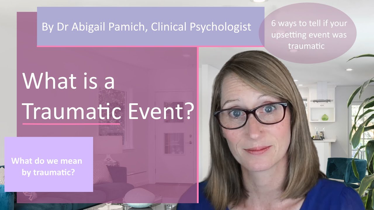 What is a Traumatic Event? - YouTube