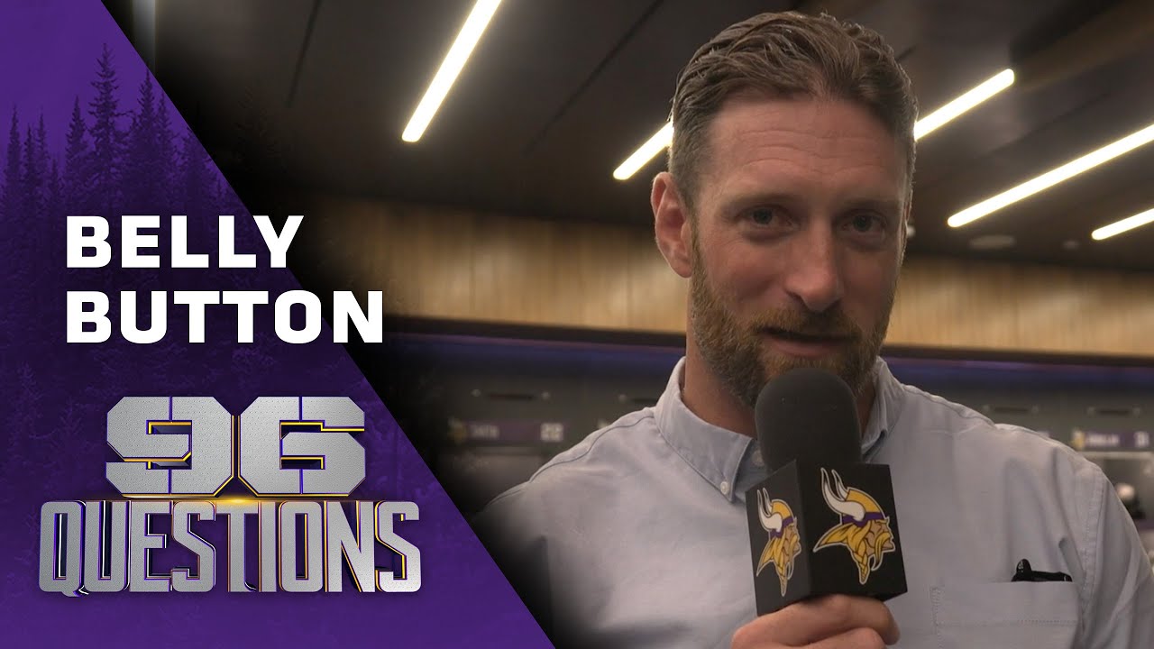 96 Questions With Brian Robison: If Your Belly Button Was A Button, What Would You Have It Do ...