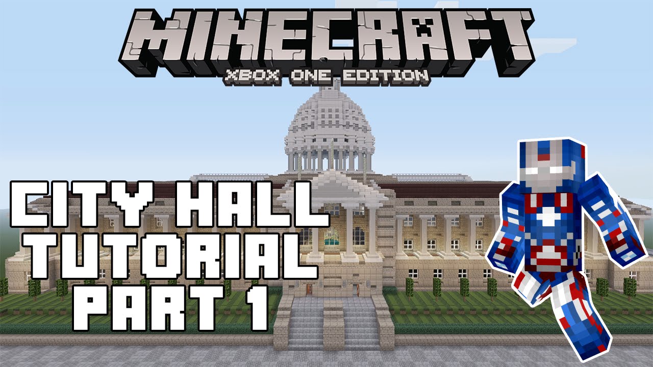 Minecraft Xbox One: City Hall Tutorial -Part 1 (Xbox,Ps,PC,PE) - YouTube