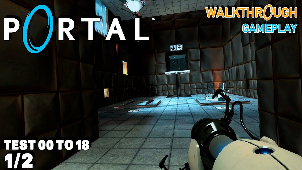 Portal - Gameplay Walkthrough Part1 (FRENCH SUBTITLE) - YouTube