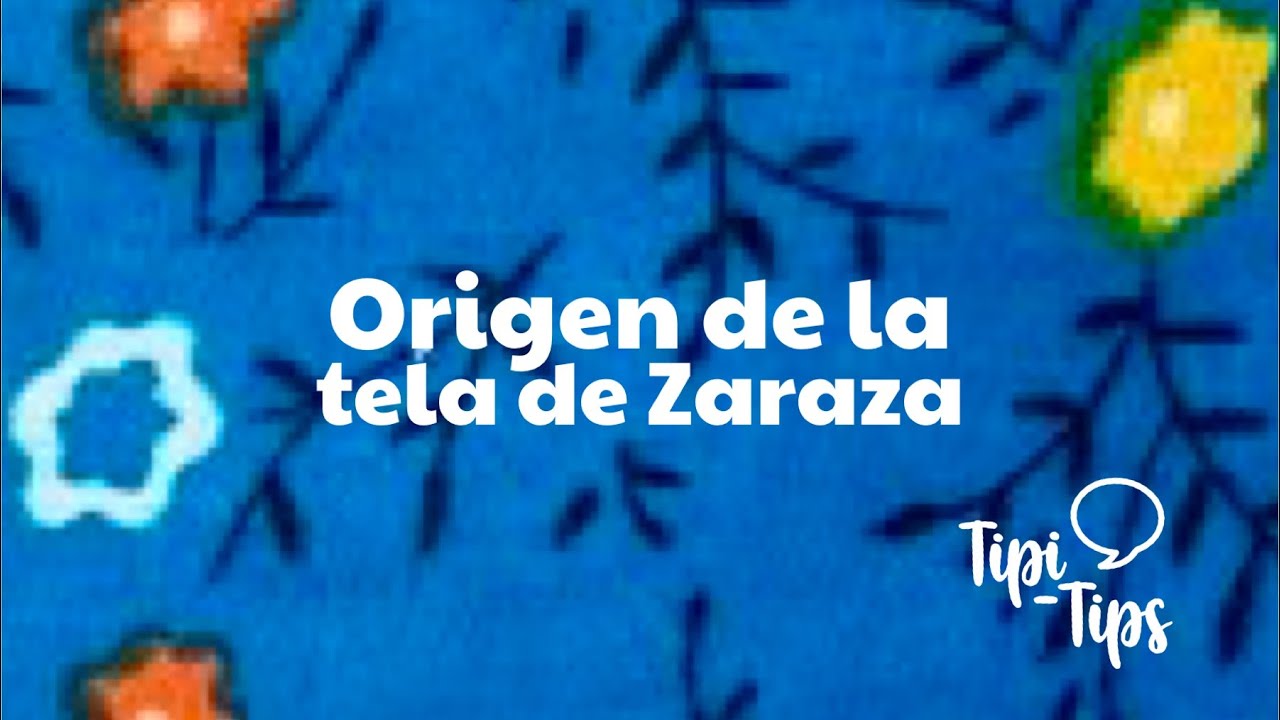ORIGEN DE LA TELA DE ZARAZA - YouTube