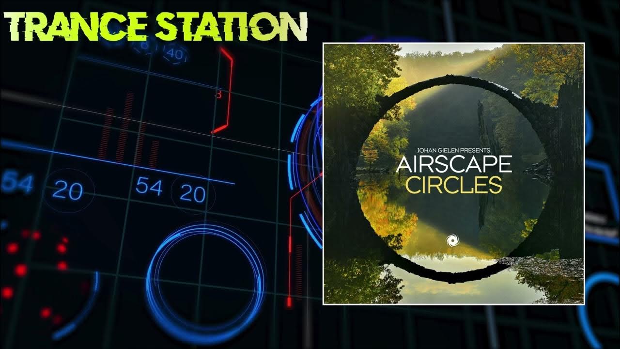 Johan Gielen presents Airscape - Circles (Extended Mix) [BLACK HOLE RECORDINGS] - YouTube