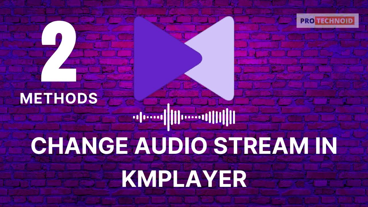 How to Change Audio Track in KMPlayer (2 Easy Methods: Menu & Shortcut Key) - YouTube
