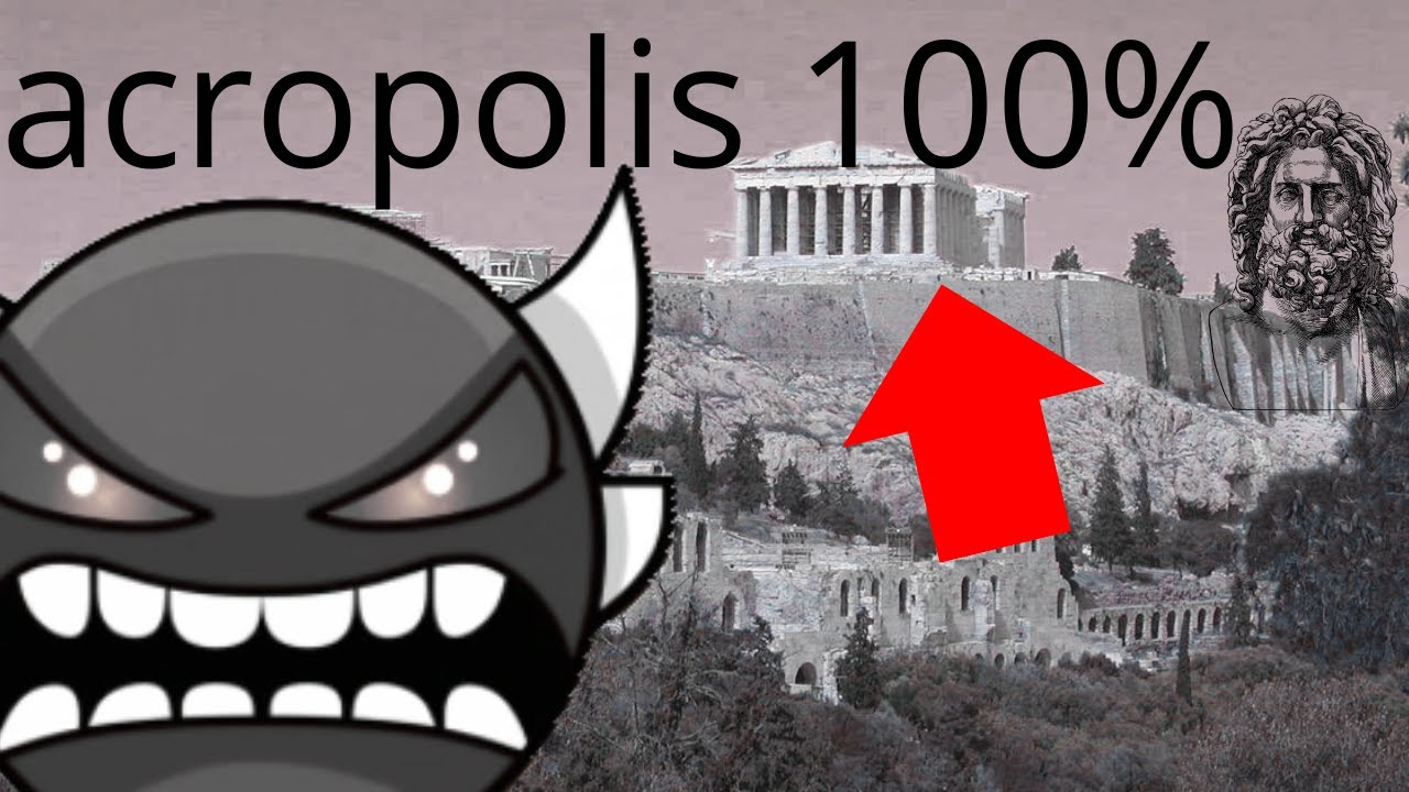 Acropolis 100%, 5th Insane Demon, ~2000 attempts, GG! - YouTube