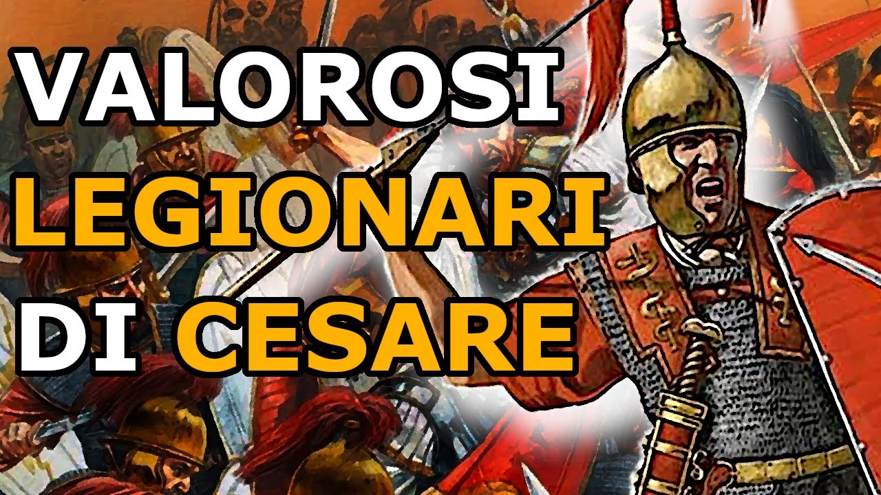 3 coraggiosi legionari di Cesare che (forse) non conoscevi - YouTube