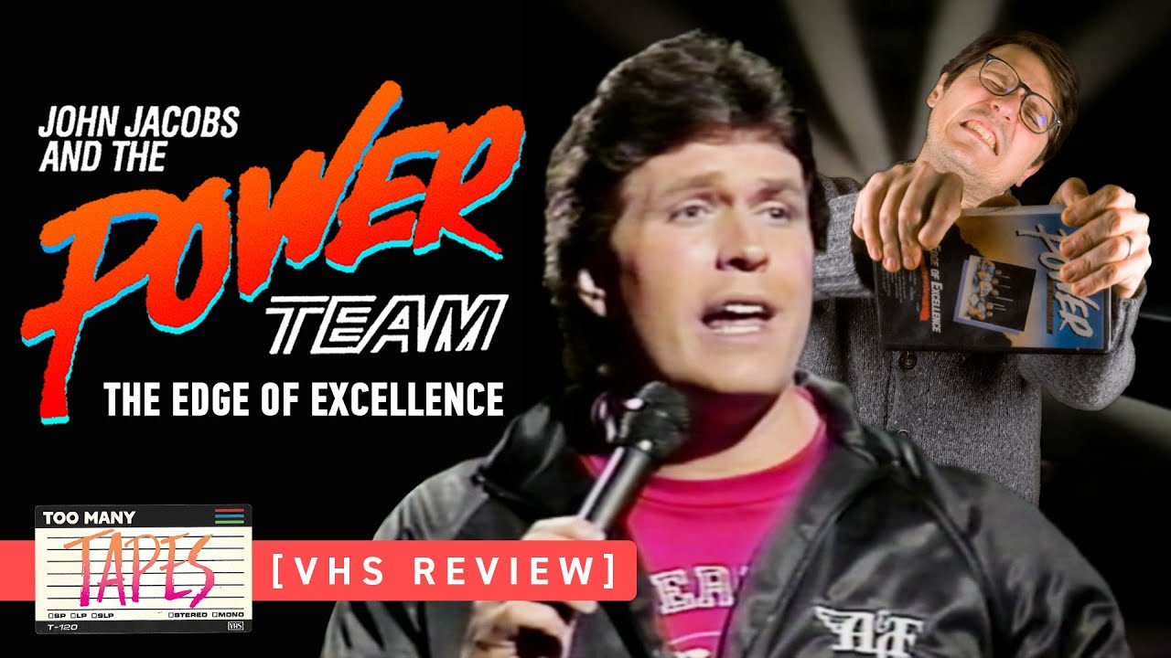 John Jacobs and the Power Team: The Edge of Excellence | VHS Review ...