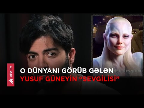 Yusuf Güney “Yadplanetli” sevgilisini paylaşdı – APA TV