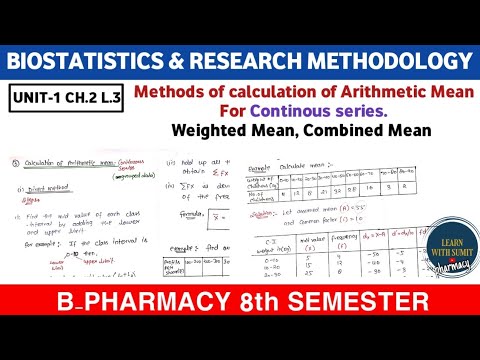 Calculation of Mean for Continuous Series: Weighted Mean, Combined Mean ...