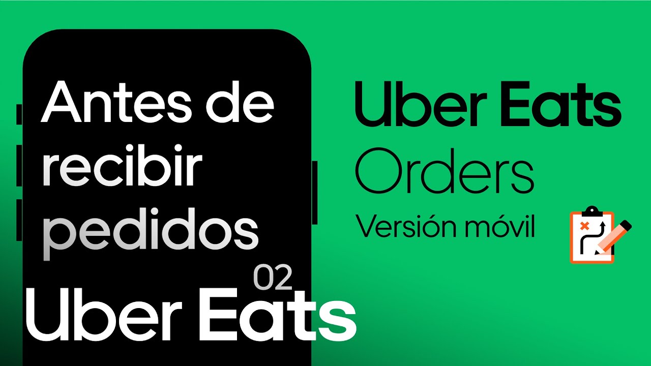 Antes de comenzar a recibir pedidos - Uber Eats Orders móvil | Uber ...
