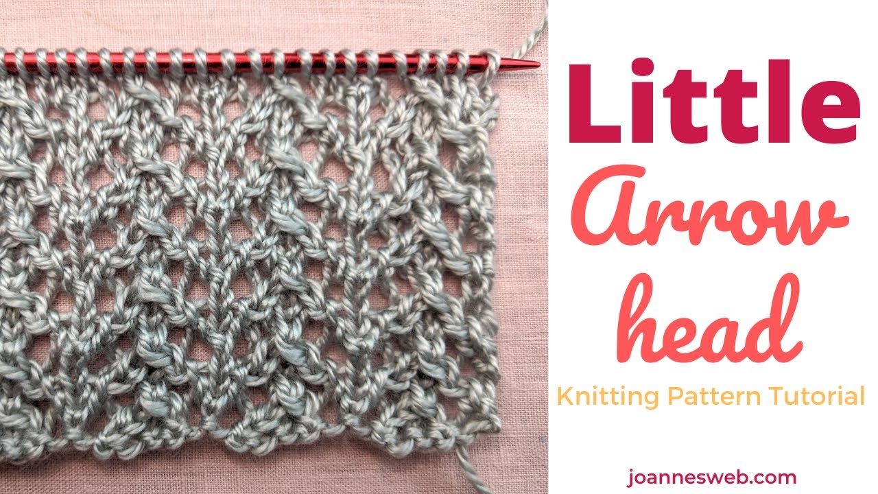 Little Arrowhead Knitting Pattern - Chevron Lace Knitting Patterns ...