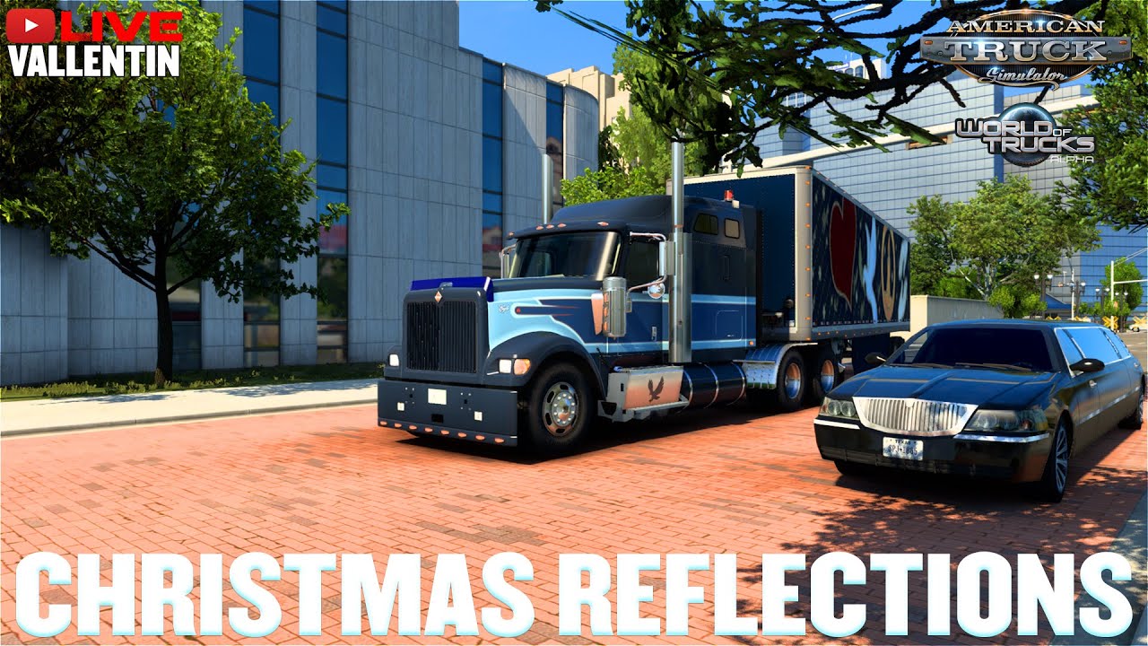🔴 LIVE : American Truck Simulator : CHRISTMAS REFLECTIONS EVENT 2022 ...