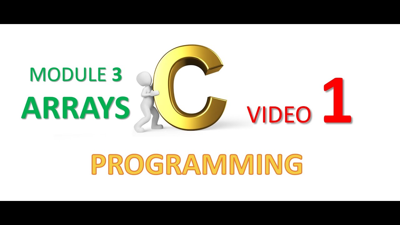 C Programming Arrays Introduction Video 1 Youtube 4805