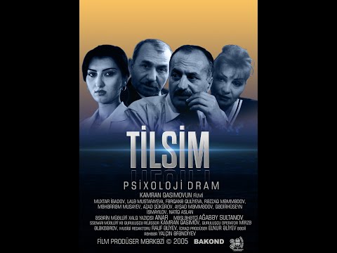 TİLSİM BƏDİİ FİLMİ