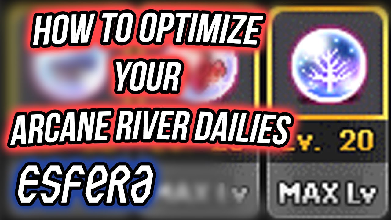 MAPLESTORY: How to Optimize Your Arcane River Dailies - ESFERA - YouTube