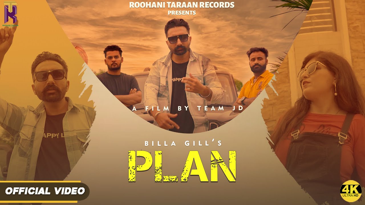 Plan || FULL SONG || Billa Gill || Roohani Taraan Records || New ...