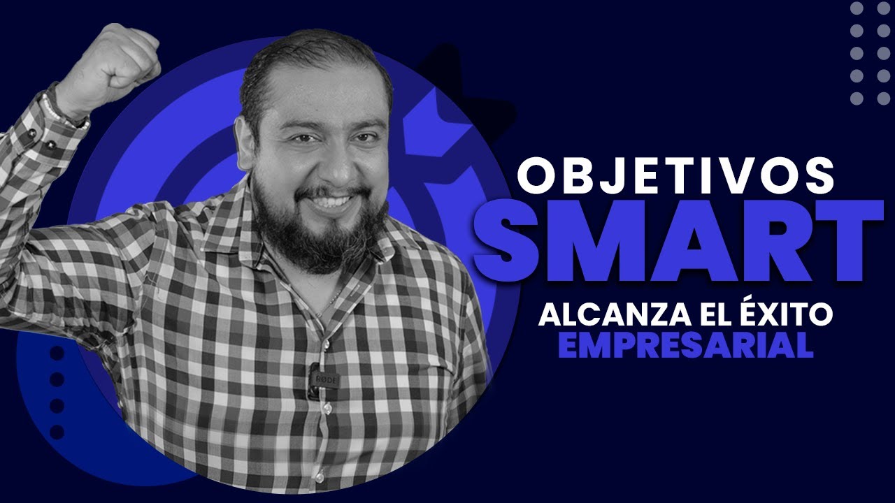 🎯 ¿Cómo establecer metas y objetivos empresariales eficaces ...