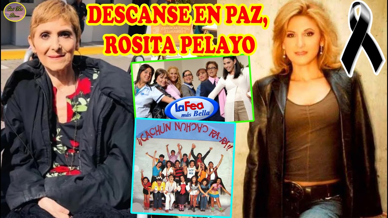 Mur1ó Rosita Pelayo A Los 64 Años, Actriz De “Cachún, Cachún Ra, Ra,” Y ...
