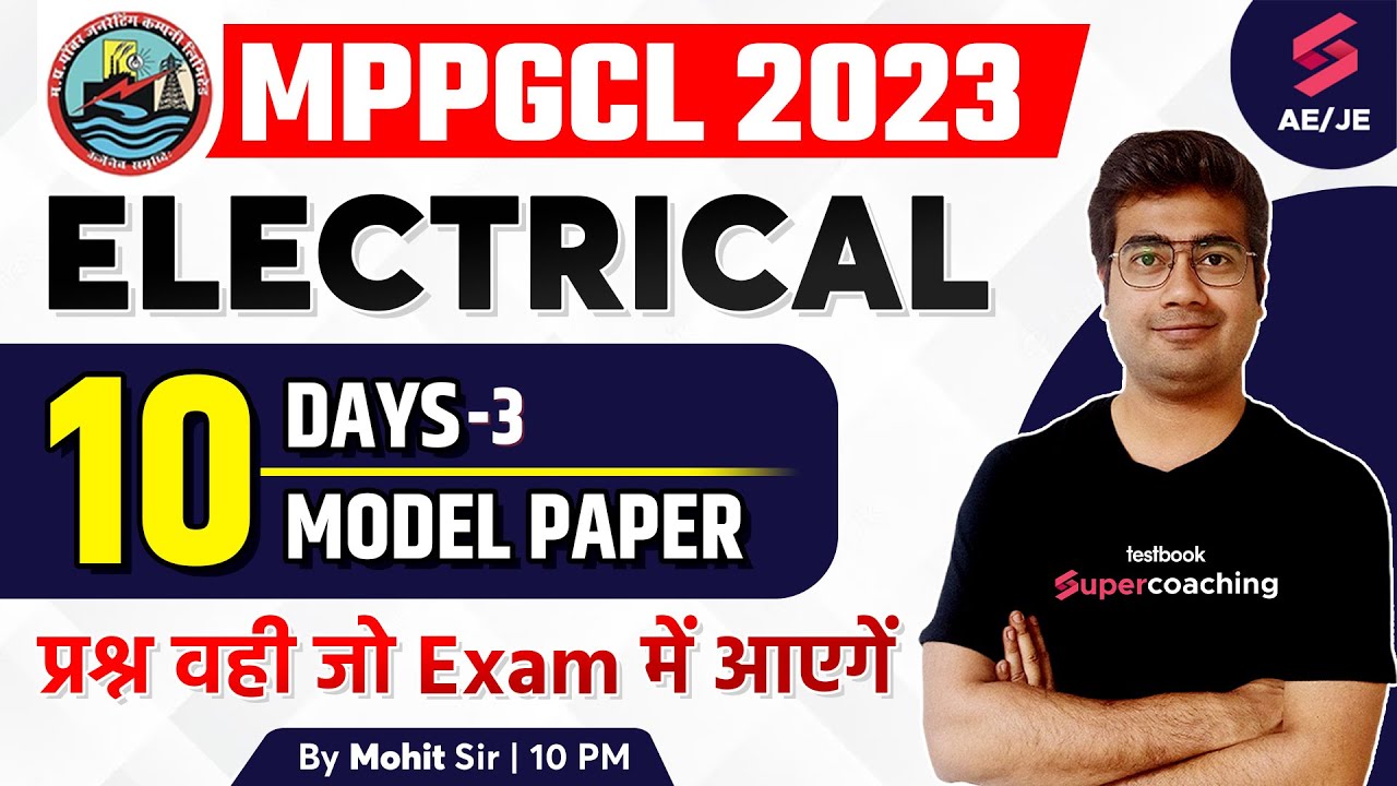 MPPGCL Electrical Classes 2023 | 10 Days 10 Model Paper-3 | MPPGCL Recruitment 2023 | By Mohit ...