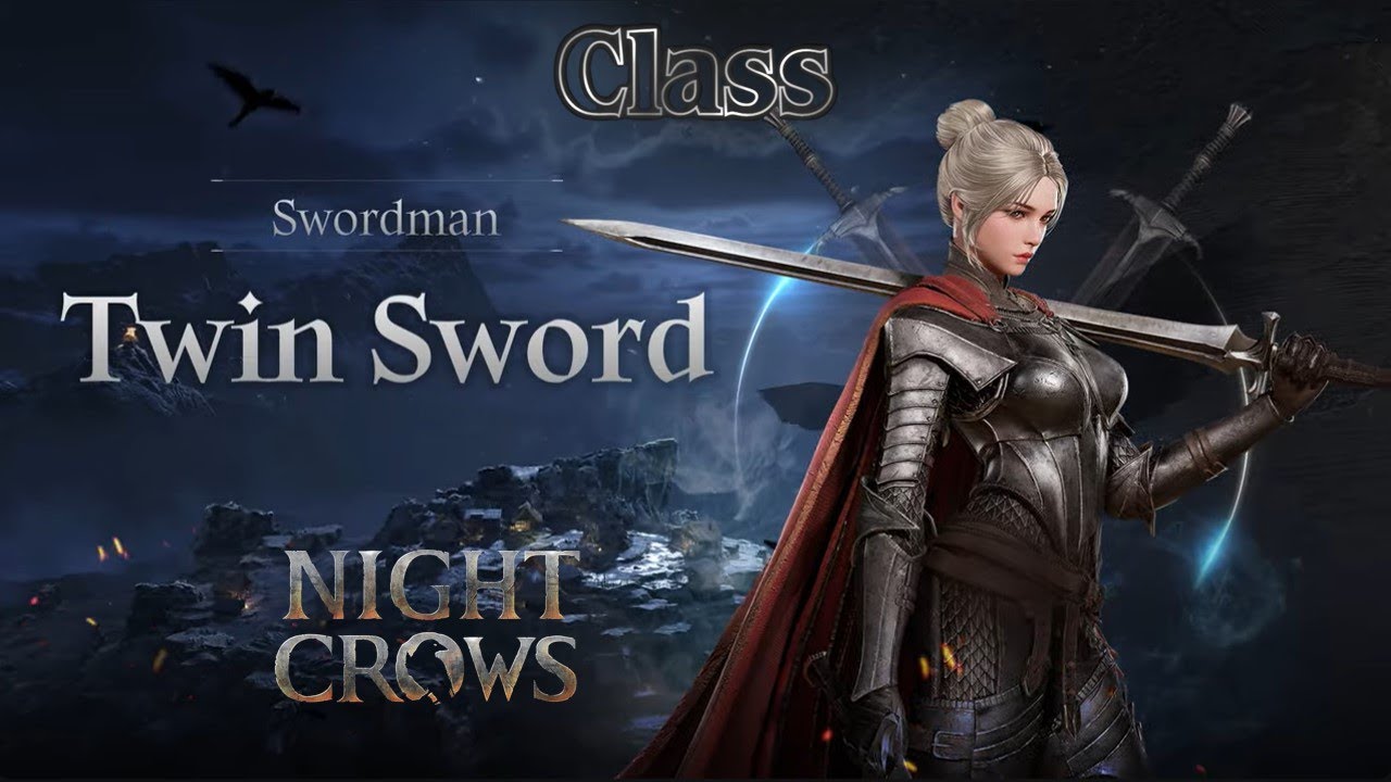 [NIGHT CROWS] Class Intro: Swordman - Twin Sword - YouTube