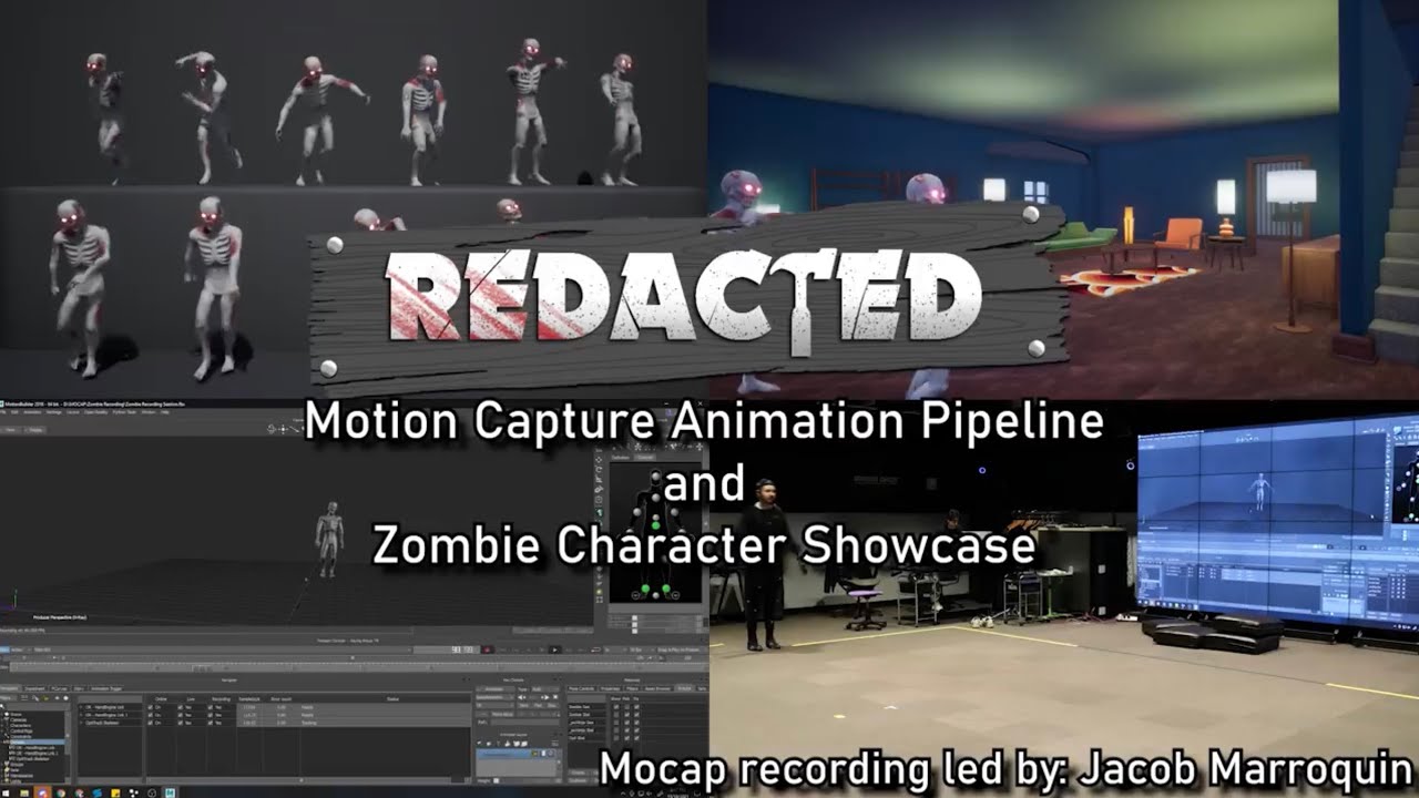 Redacted - Motion Capture Animation Pipeline and Character Showcase ...