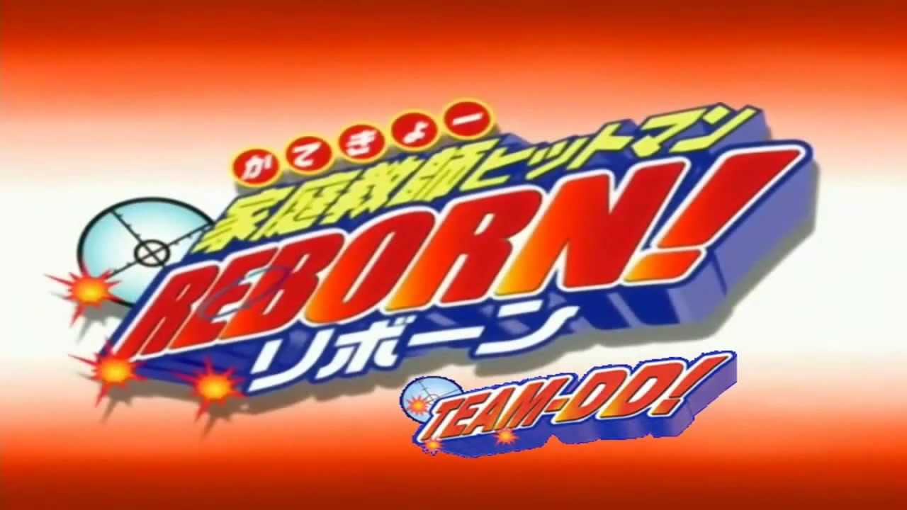 Katekyo Hitman Reborn OP 1 - YouTube