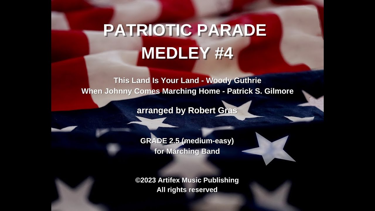 Patriotic Parade Medley #4 - YouTube