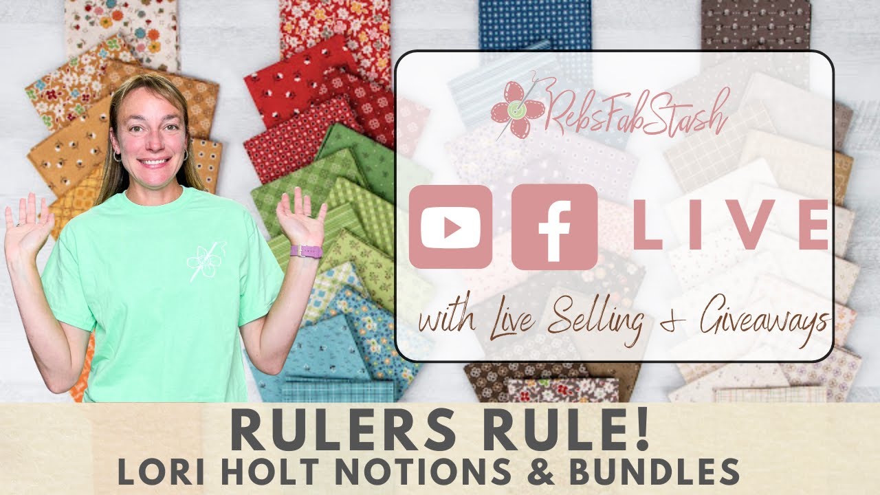 LIVE! With Christy: "Rulers Rule! (Lori Holt Notions & Bundles) - YouTube