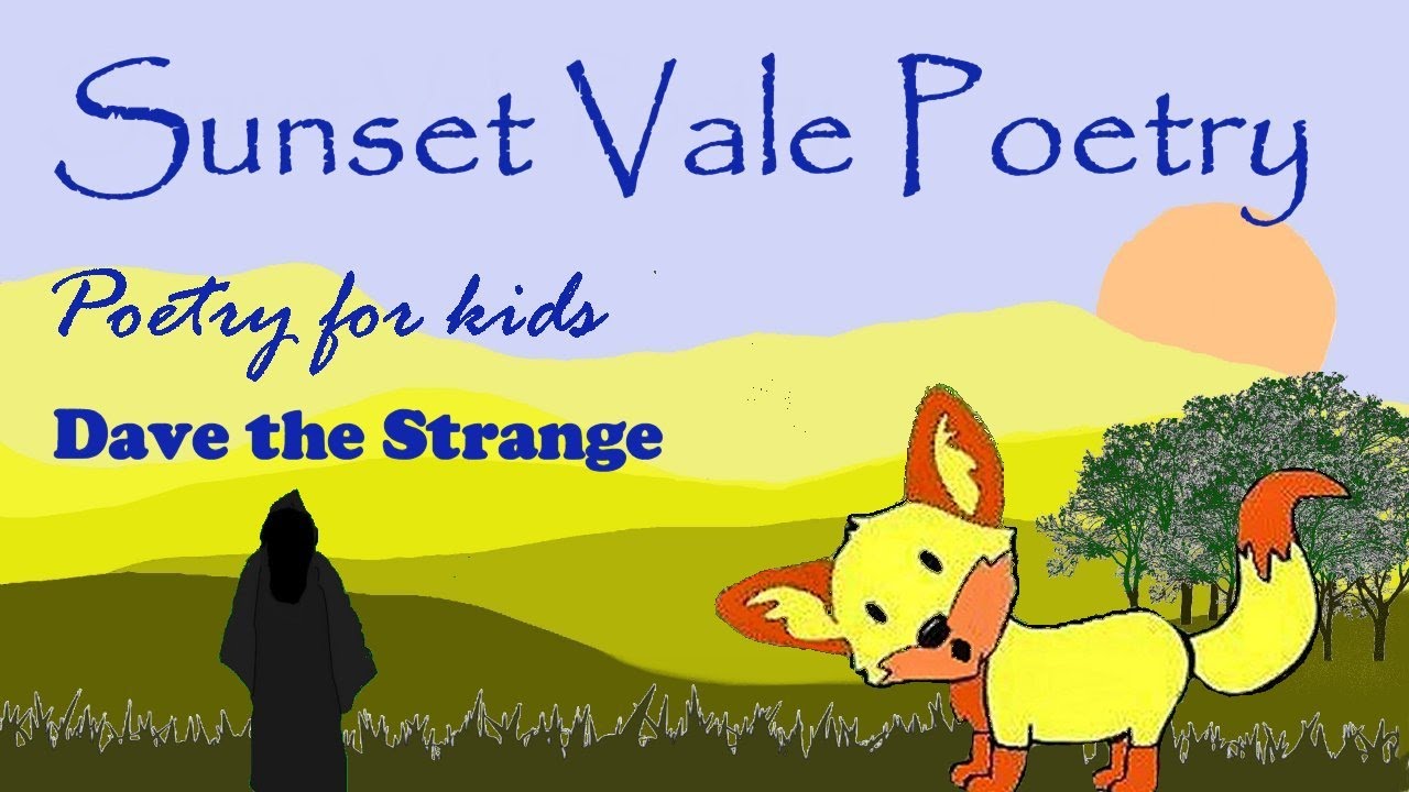 Poems for children. "Dave the Strange" - Kids nonsense poetry. Dave ...