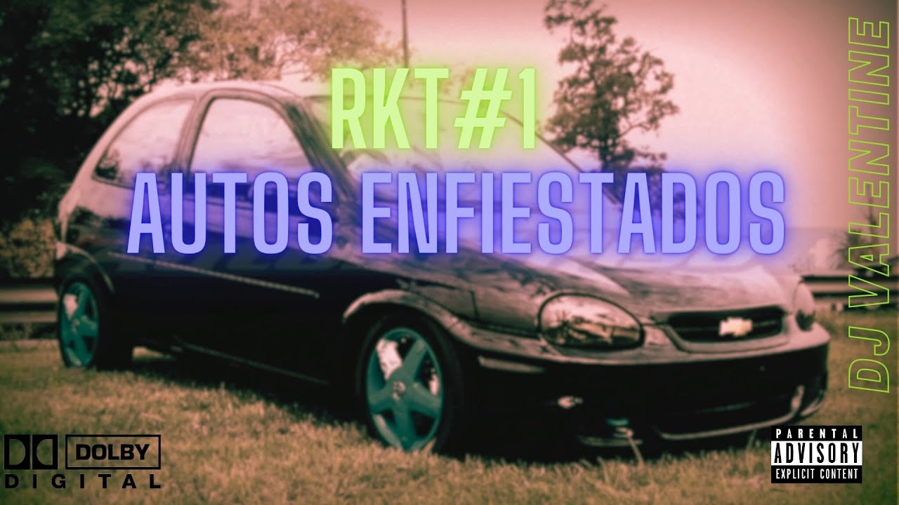 •AUTOS ENFIESTADOS RKT#1• - YouTube