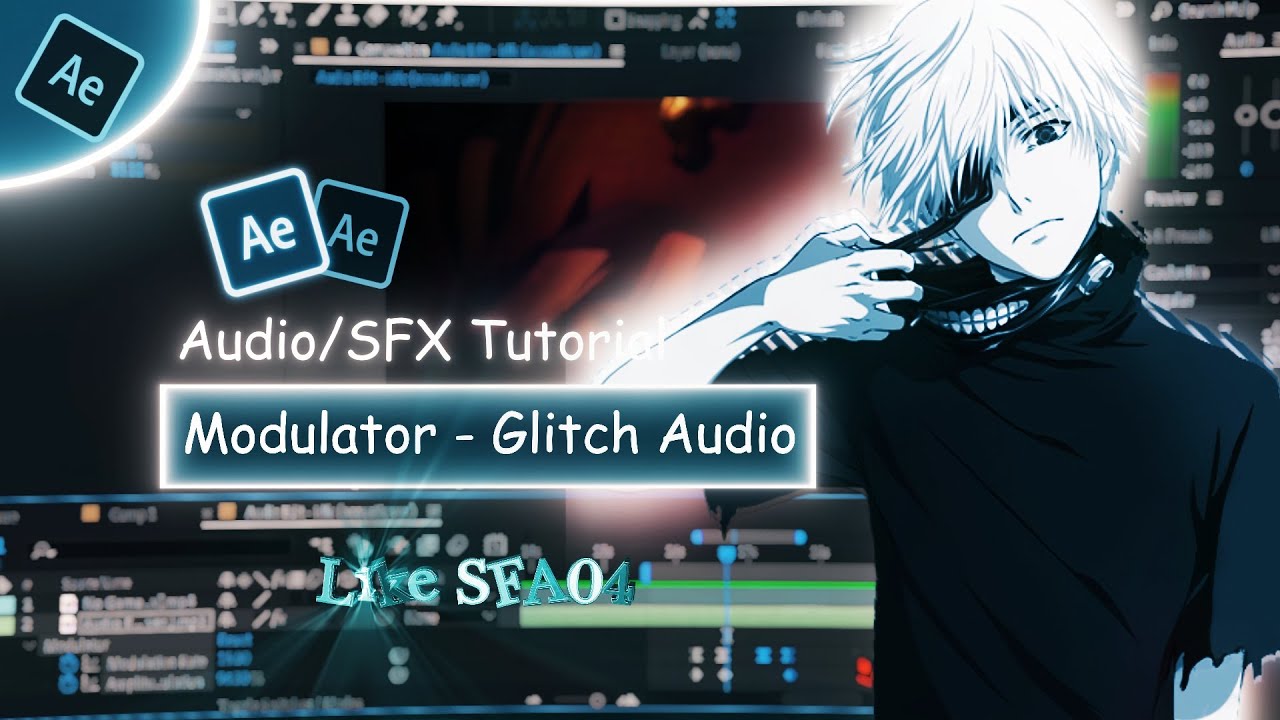 Audio Effects - Modulator - Glitch Audio, Sound Effects (SFX) - in After Effects | AMV Tutorial ...