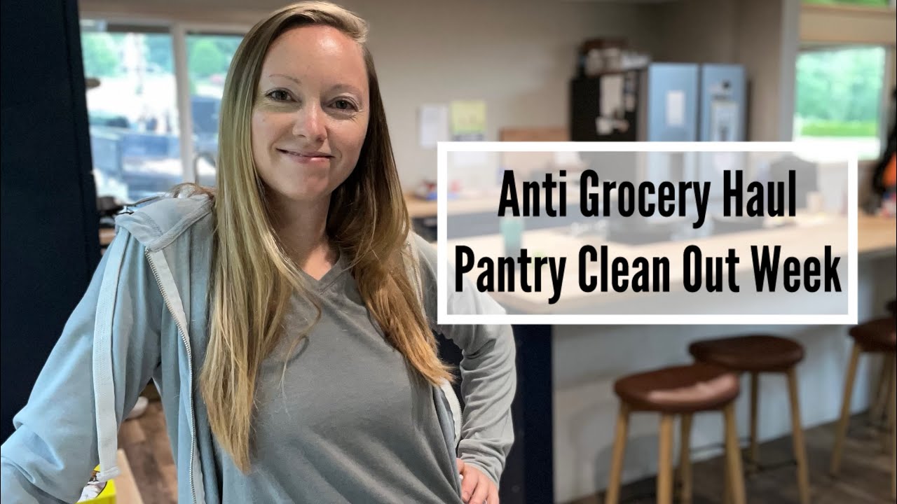 Anti Grocery Haul Pantry Clean Out Week - YouTube